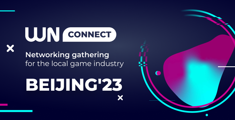 WN Сonnect Beijing'23 | WN Hub